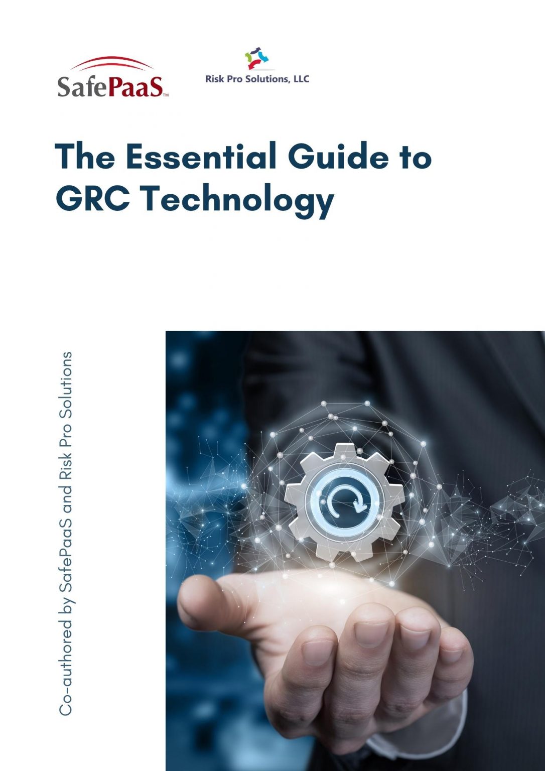 The Essential Guide to GRC Technology - SafePaaS