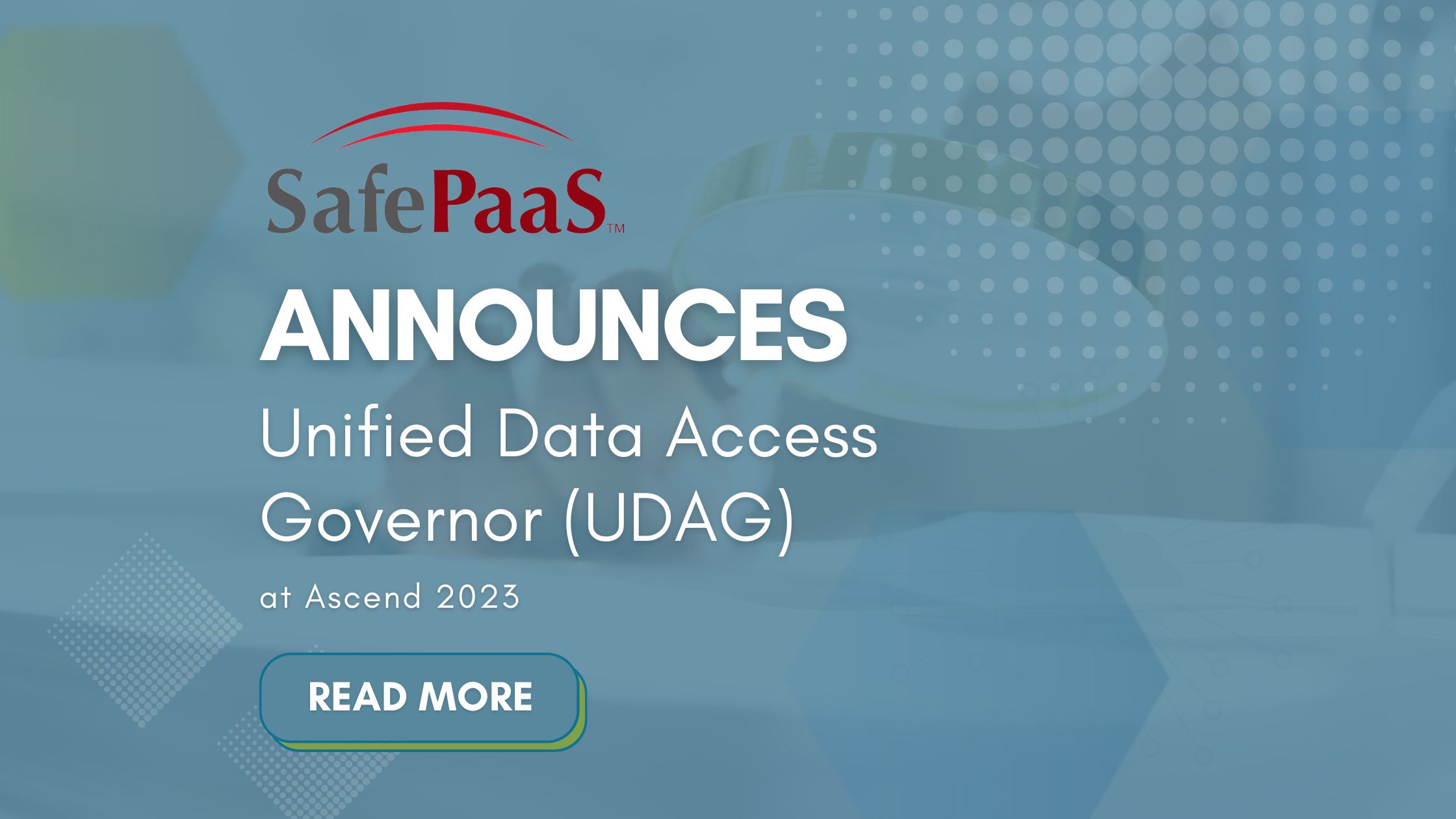 Unified Data Access Governance - SafePaaS