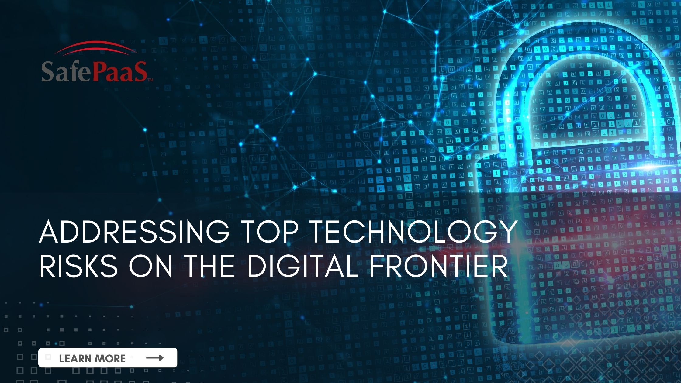 Abordar los principales riesgos tecnológicos en la frontera digital ...
