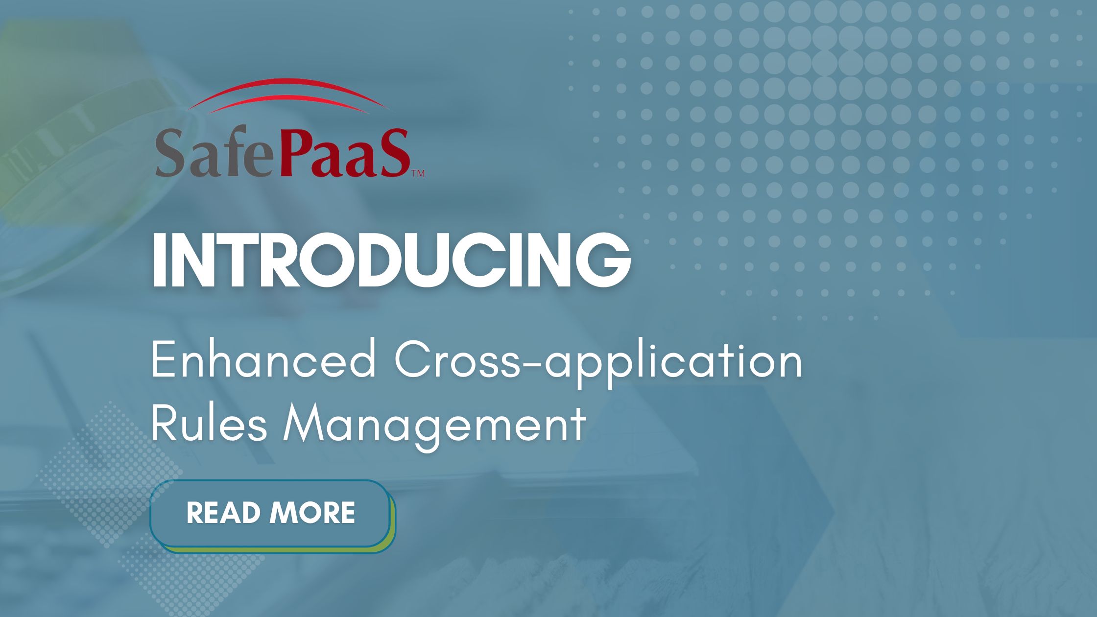 Cross-application Rules Management - SafePaaS