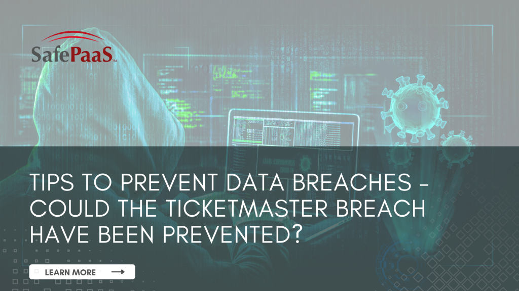 Tips to prevent data breaches - SafePaaS