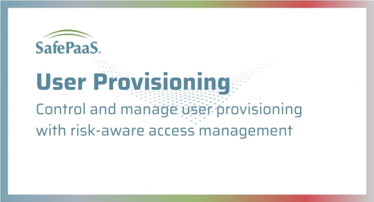 Control & Manage User Provisioning with Risk-Aware Access