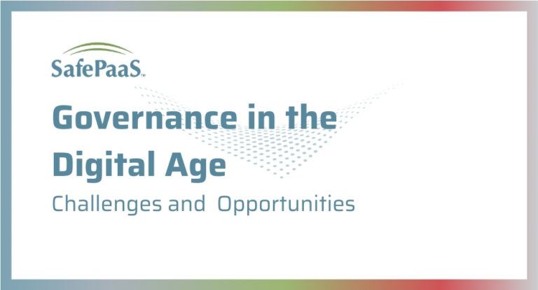 Governance in the digital age - SafePaaS