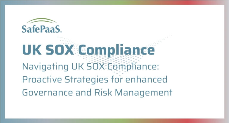 Navigating UK SOX Compliance - SafePaaS