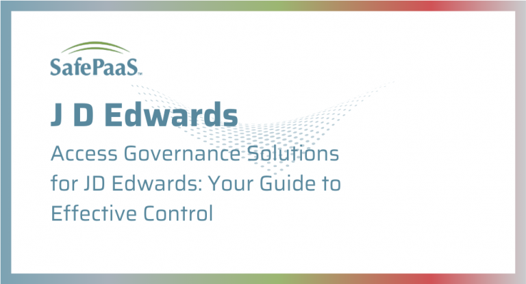Segregation of Duties in JD Edwards | Strengthen Compliance and Security